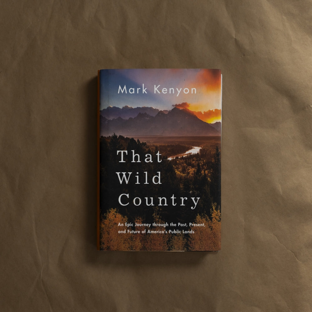 Book Review: That Wild Country, Mark Kenyon – Owen Stitch