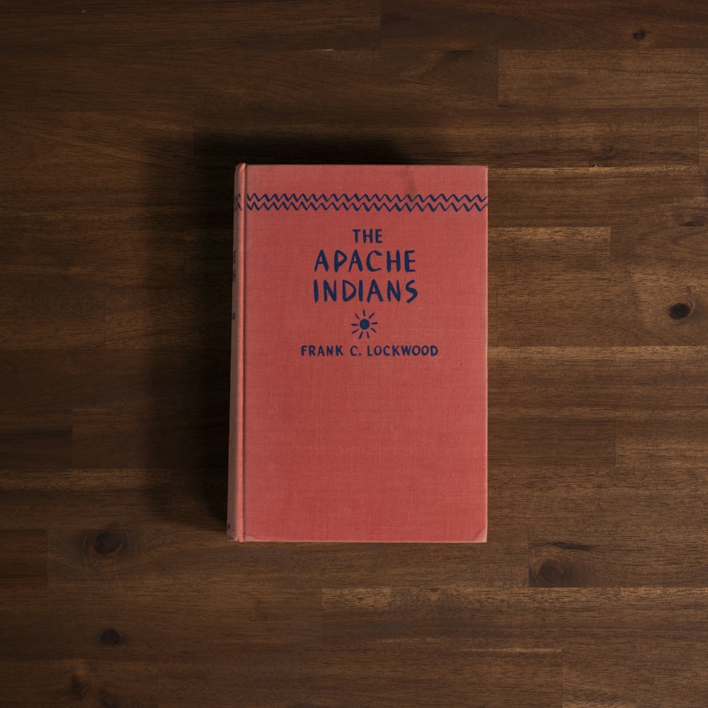 Book Review: The Apache Indians, Frank Lockwood – Owen Stitch