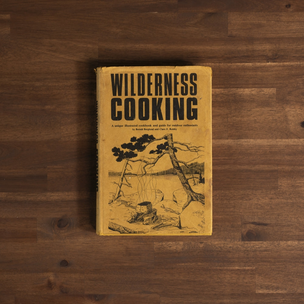 Book Review: Wilderness Cooking, Berndt Berglun – Owen Stitch